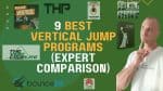 9 Best Vertical Jump Programs For 2023 (I Bought Them All!)