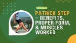 Patrick Step Guide to Fitness and Performance | A1 Athlete