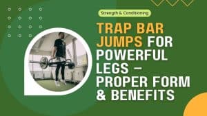 Trap Bar Jumps Benefits and Techniques | A1 Athlete